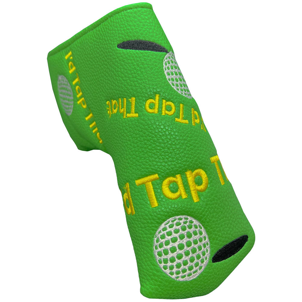 I'd Tap That Blade Putter Cover | Giggle Golf